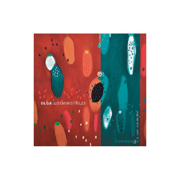 Olga y los Ministriles – Homenaje a Juan José de Mur – CdDigipack ...